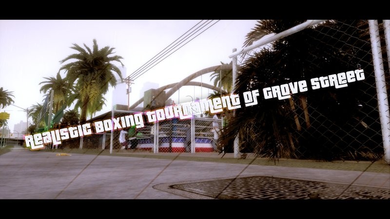 Realistic Boxing Tournament Of Grove Street скачать для GTA: San ...